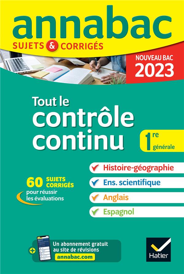 Annabac sujets & corrigés : tout le controle continu : histoire ...
