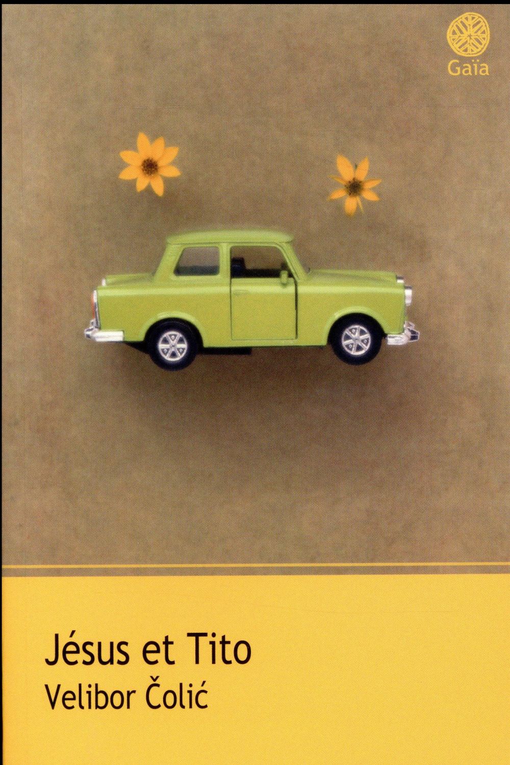 Jésus et Tito : Velibor Colic - 2847207627 - Livres de poche | Cultura