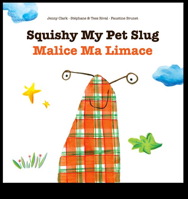 Malice ma limace - squishy my pet slug : Faustine Brunet - Livres pour ...
