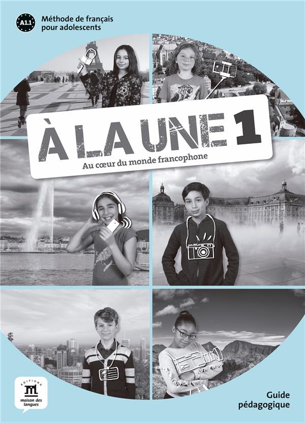 À la une 1 : FLE - A1 - guide pédagogique : Collectif - 8417260889 ...