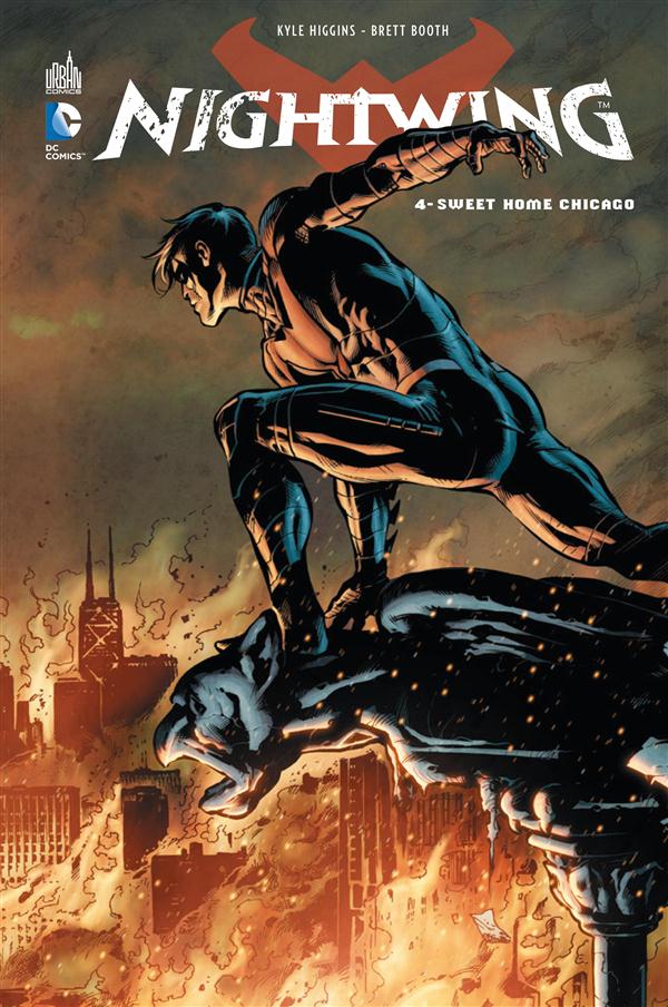 Nightwing t.4 - sweet home chicago : Kyle Higgins,Brett Booth ...