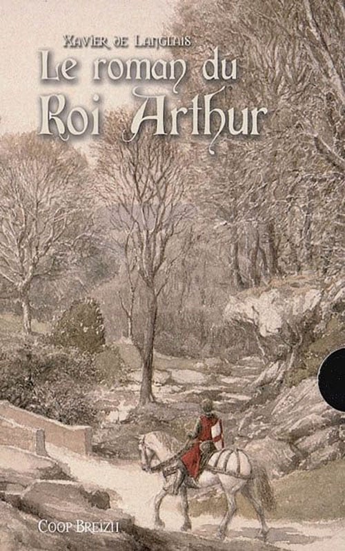 Le roman du roi arthur - coffret - t.1 et t.2 : Xavier De Langlais ...