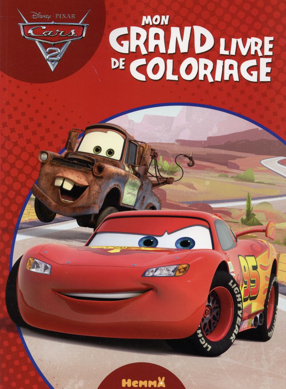 Cars 2 - mon grand livre de coloriage : Disney - Livres jeux et d ...