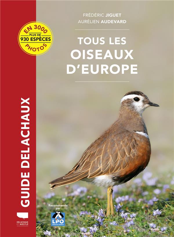 Guide Delachaux : tous les oiseaux d'Europe : Aurélien Audevard ...