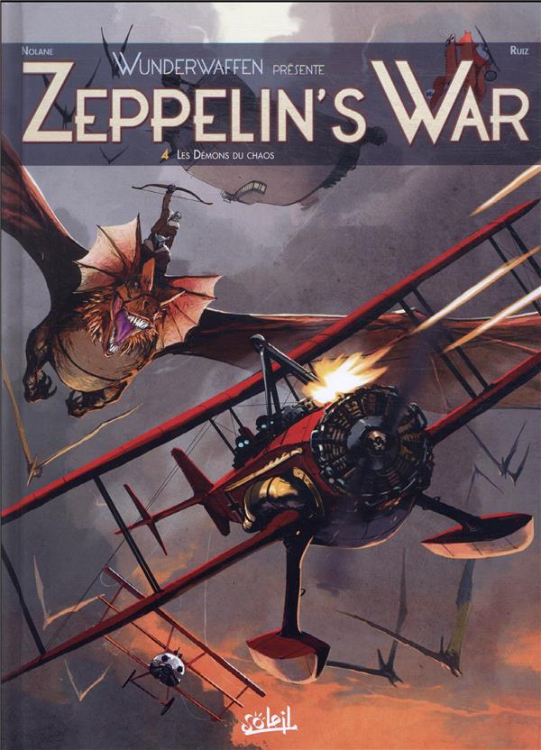 Wunderwaffen présente zeppelin's war t.4 : les démons du chaos ...