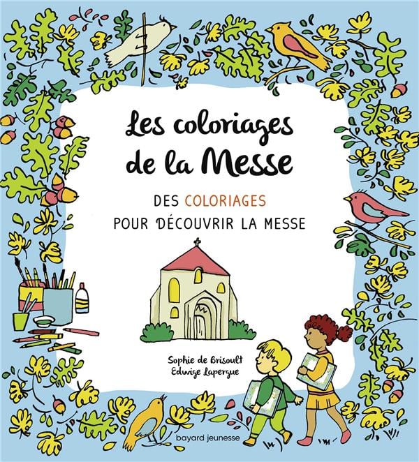 Les coloriages de la messe - des coloriages pour découvrir la messe ...