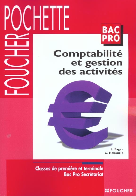 Comptabilite gestion des activites 1e terminale bac professionnel ...