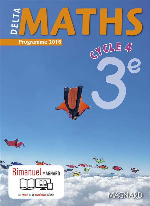 Delta maths : cycle 4 - 3ème - bimanuel (programme 2016) : Collectif - 2210105919 - Manuels ...