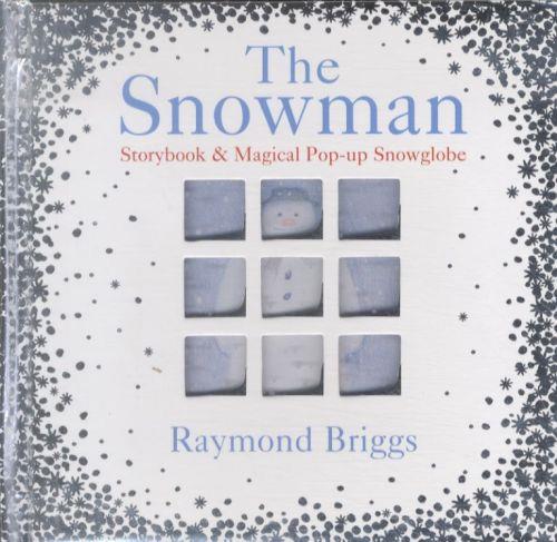 The snowman - storybook and pop-up snowglobe : Raymond Briggs ...