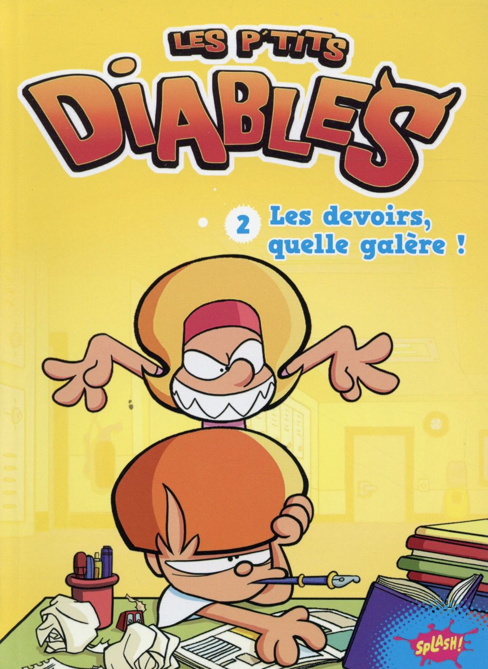Les P'tits Diables t.2 : les devoirs, quelle galère ! : Cécile ...