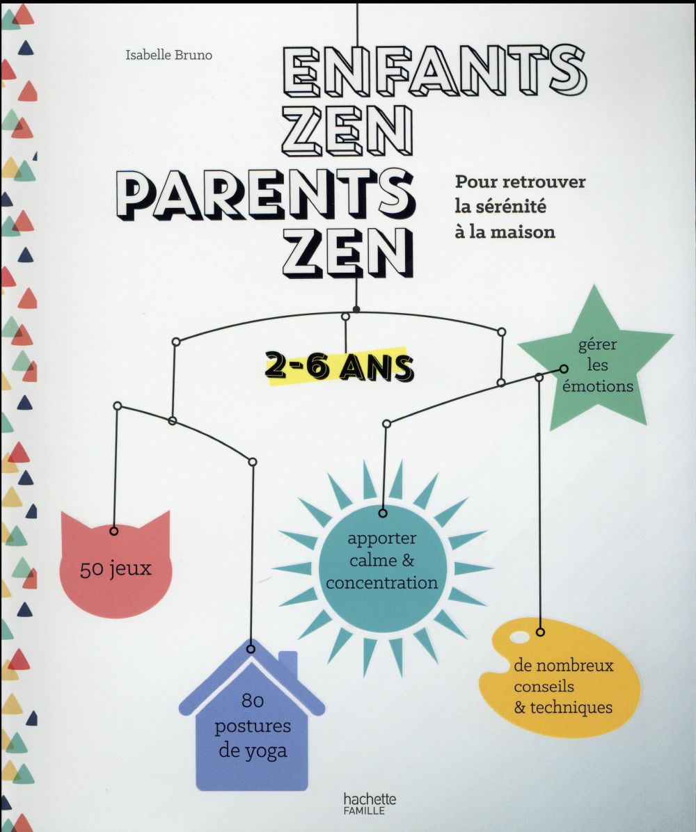 Enfants zen, parents zen : Isabelle Bruno - 2013964684 - Livre Famille - Education | Cultura