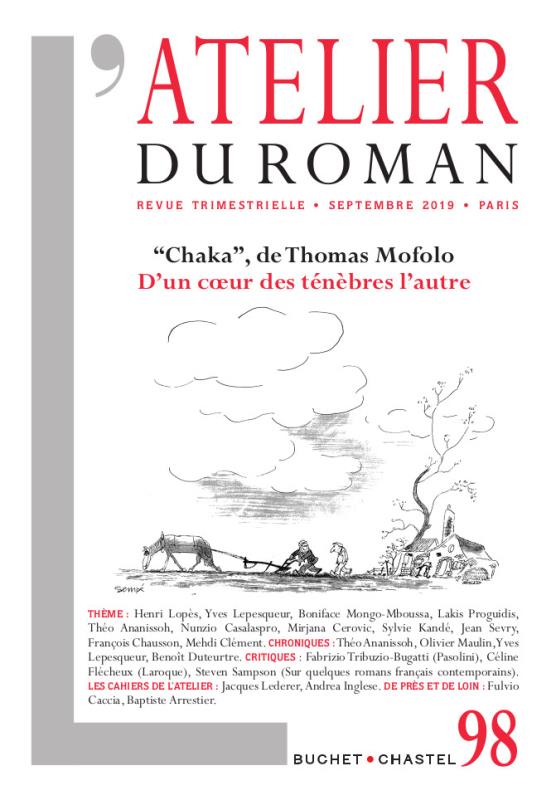 L'atelier du roman n.98 : septembre 2019 - Chaka, de Thomas Mofolo - d ...