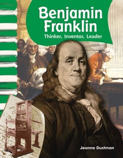 Benjamin Franklin - Thinker, Inventor, Leader | Cultura
