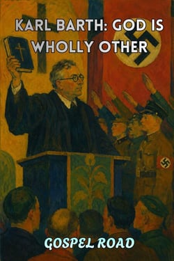 Karl Barth: God Is Wholly Other | Cultura