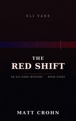 Red Shift - The Eli Vane Mysteries, #8 | Cultura