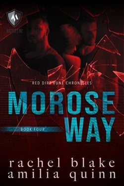 Morose Way - Red Dirt Rune Chronicles, #4 | Cultura