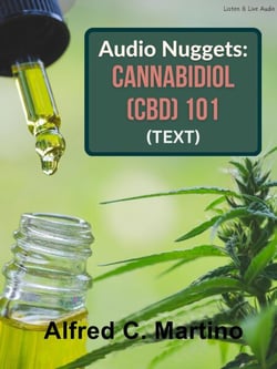 Audio Nuggets: Cannabidiol (CBD) 101 [Text] | Cultura