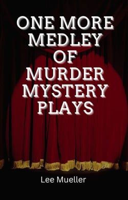 One More Medley Of Murder Mystery Plays - Collection, #4 | Cultura
