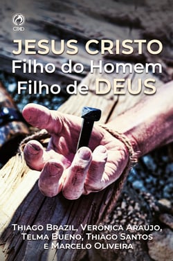 Jesus Cristo Filho do Homem Filho de Deus | Cultura