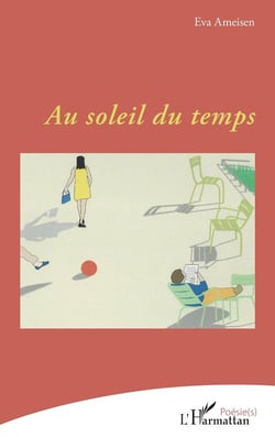 Au soleil du temps : Eva Ameisen- Littérature classique | Cultura