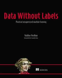 Data Without Labels - Practical unsupervised machine learning | Cultura