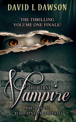 The First Vampire - The Blood Dynasty Chronicles, #6 | Cultura
