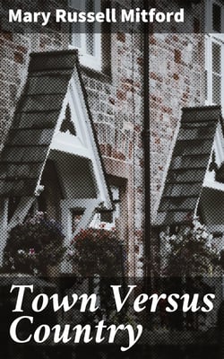 Town Versus Country | Cultura