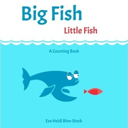 Big Fish Little Fish: A Counting Book | Cultura
