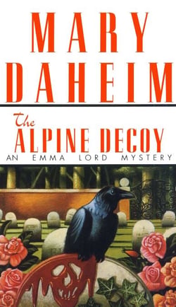The Alpine Decoy - An Emma Lord Mystery | Cultura