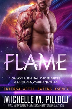 Flame: A Qurilixen World Novella: Intergalactic Dating Agency - Galaxy ...