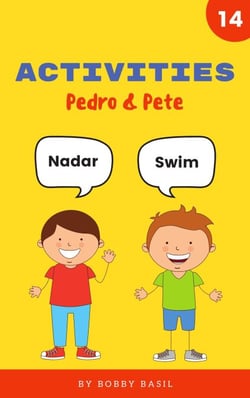 Activities: Learn Basic Spanish to English Words - Pedro & Pete Spanish ...