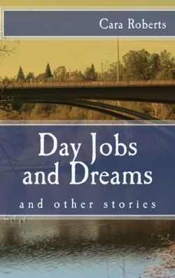 Day Jobs and Dreams and Other Stories | Cultura