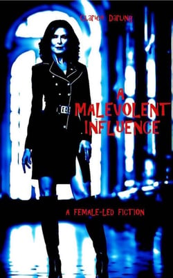 A Malevolent Influence | Cultura