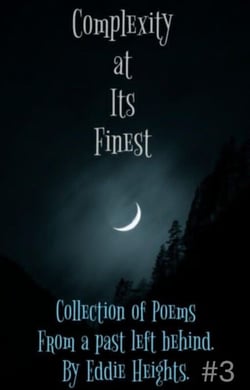 Complexity at its Finest - part three - Collection of Poems, #3 | Cultura