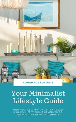 Your Minimalist Lifestyle Guide - How You, As A Minimalist, Can Lead A ...