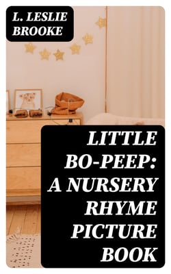 Little Bo-Peep: A Nursery Rhyme Picture Book | Cultura