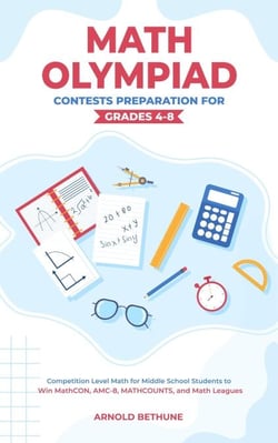 Math Olympiad Contests Preparation For Grades 4-8: Competition Level ...
