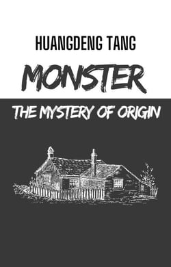Monster:The Mystery of Origin - Monster Origins Series, #1 | Cultura