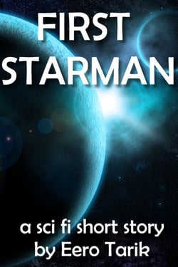 First Starman | Cultura