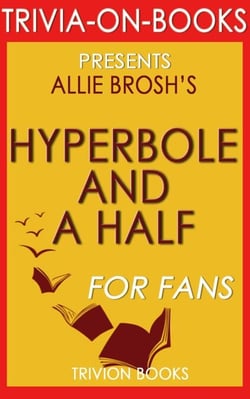 Hyperbole and a Half: Unfortunate Situations, Flawed Coping Mechanisms ...