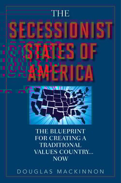 The Secessionist States of America - The Blueprint for Creating a ...