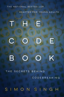 The Code Book: The Secrets Behind Codebreaking | Cultura