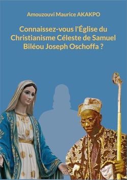 Connaissez-vous l'Église du Christianisme Céleste de Samuel Biléou ...