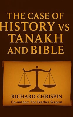 The Case of History Vs Tanakh and Bible | Cultura