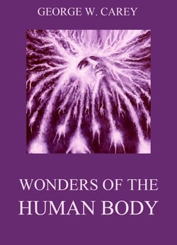 Wonders of the Human Body | Cultura
