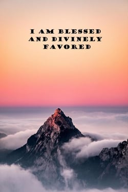 I Am Blessed and Divinely Favored | Cultura