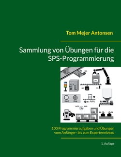 Sammlung von Übungen für die SPS-Programmierung - 100 ...
