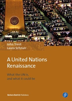 A United Nations Renaissance - What the UN is, and what it could be ...