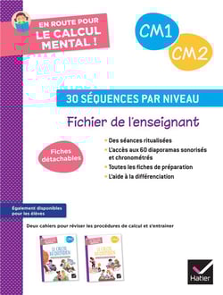 En route pour le calcul mental ! : CM1, CM2 - 30 séquences par niveau ...