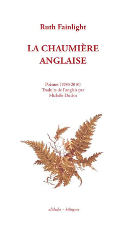 La chaumière anglaise : Ruth Fainlight - 2919376624 - Poésie | Cultura